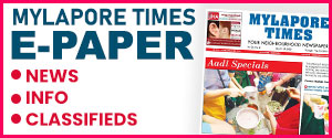 epaper – MYLAPORE TIMES